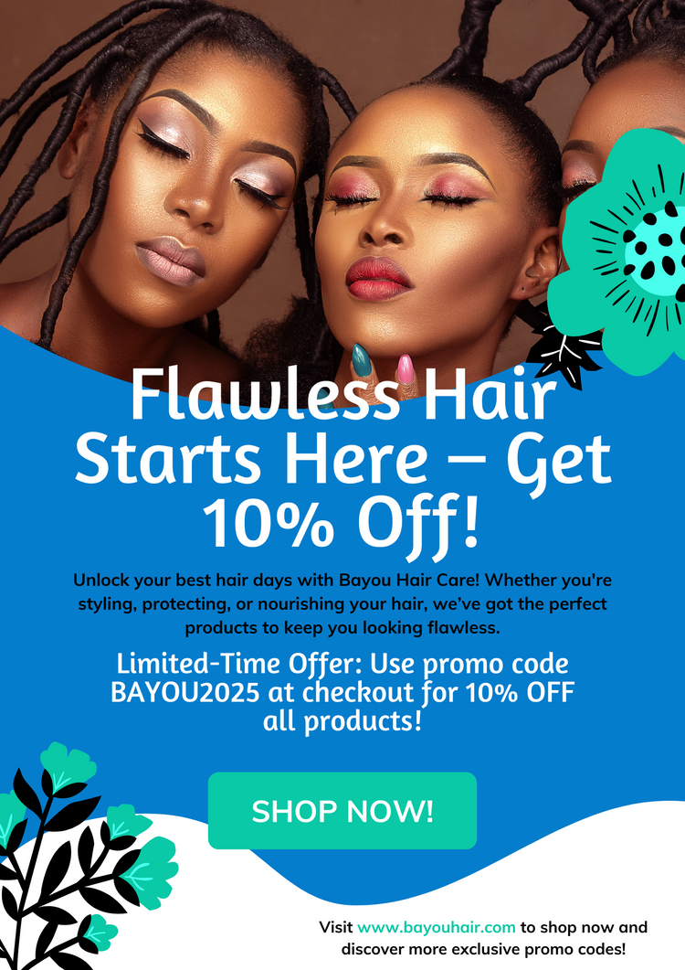 Bayou Hair Care | Best Edge Control & Hair Growth Products